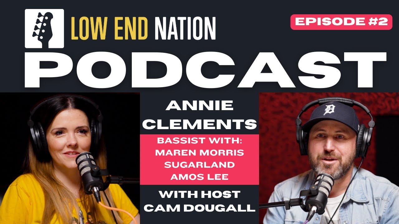 Low End Nation Podcast Episode 2 - Annie Clements-Bassist with Maren ...