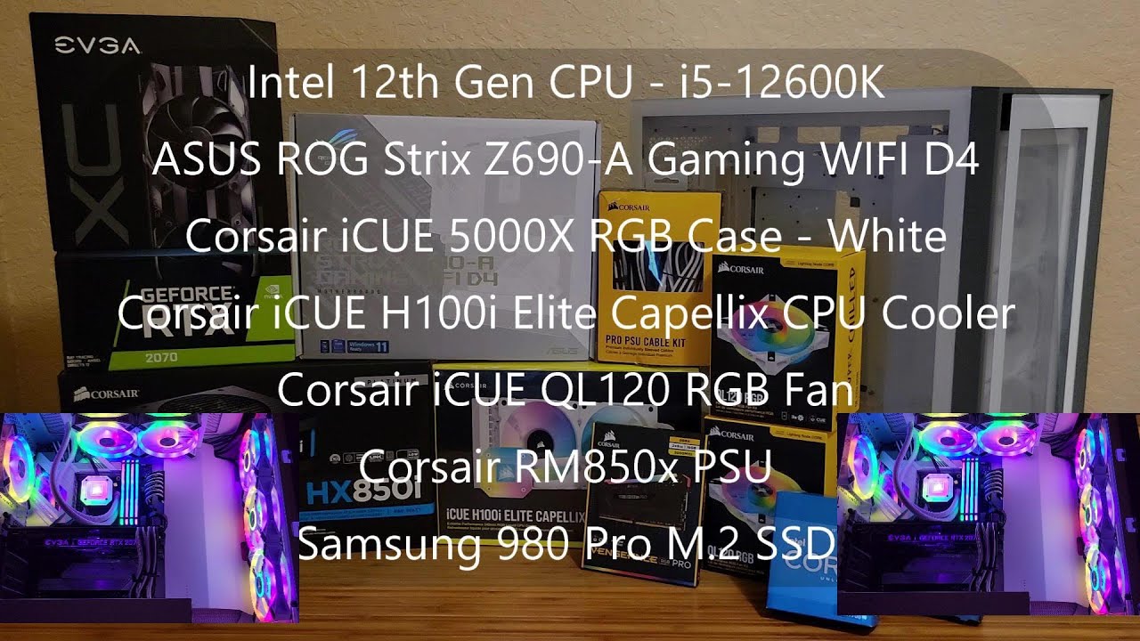 Corsair 5000X Build in Details. | Intel i5-12600K | ASUS ROG Strix Z690 ...