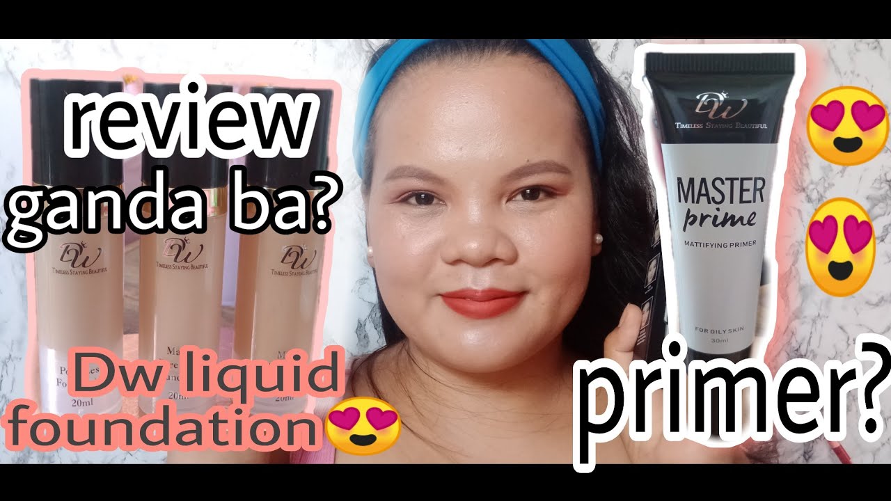 UNPACKING MY (Dw LIQUID FOUNDATION & PRIMER) ITRY NATIN? - YouTube