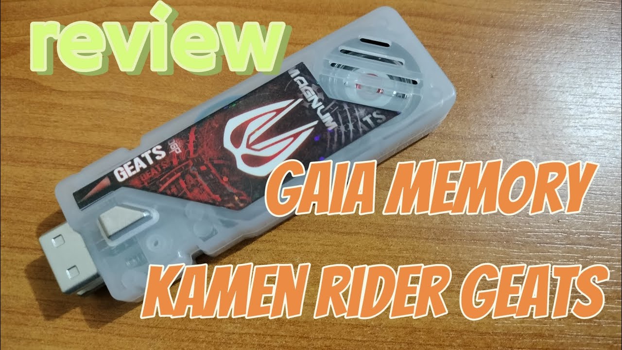 review: Gaia memory Kamen rider geats Modify (Chinese toy) - YouTube