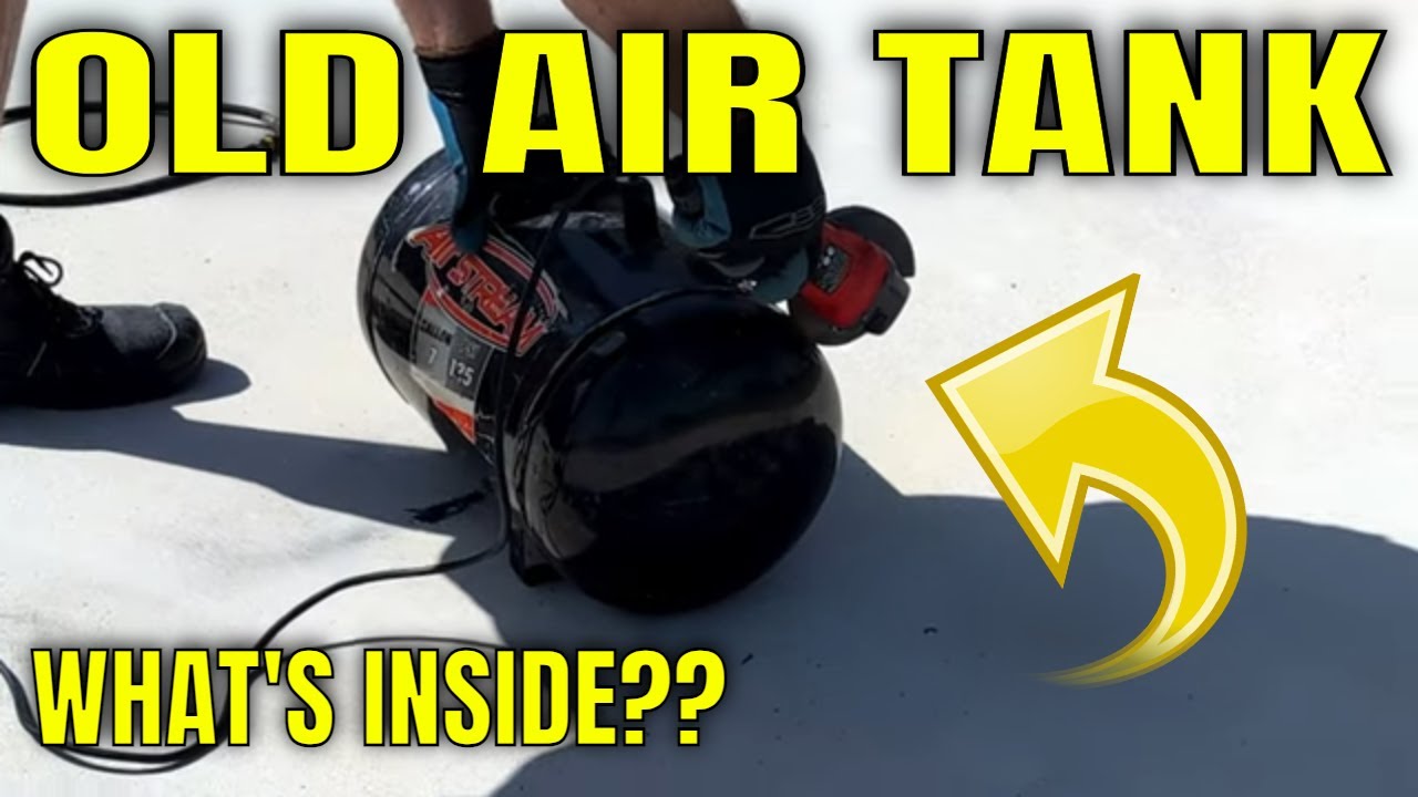 Old Air Tank: Is It Dangerous? Let's See Whats Inside! - YouTube