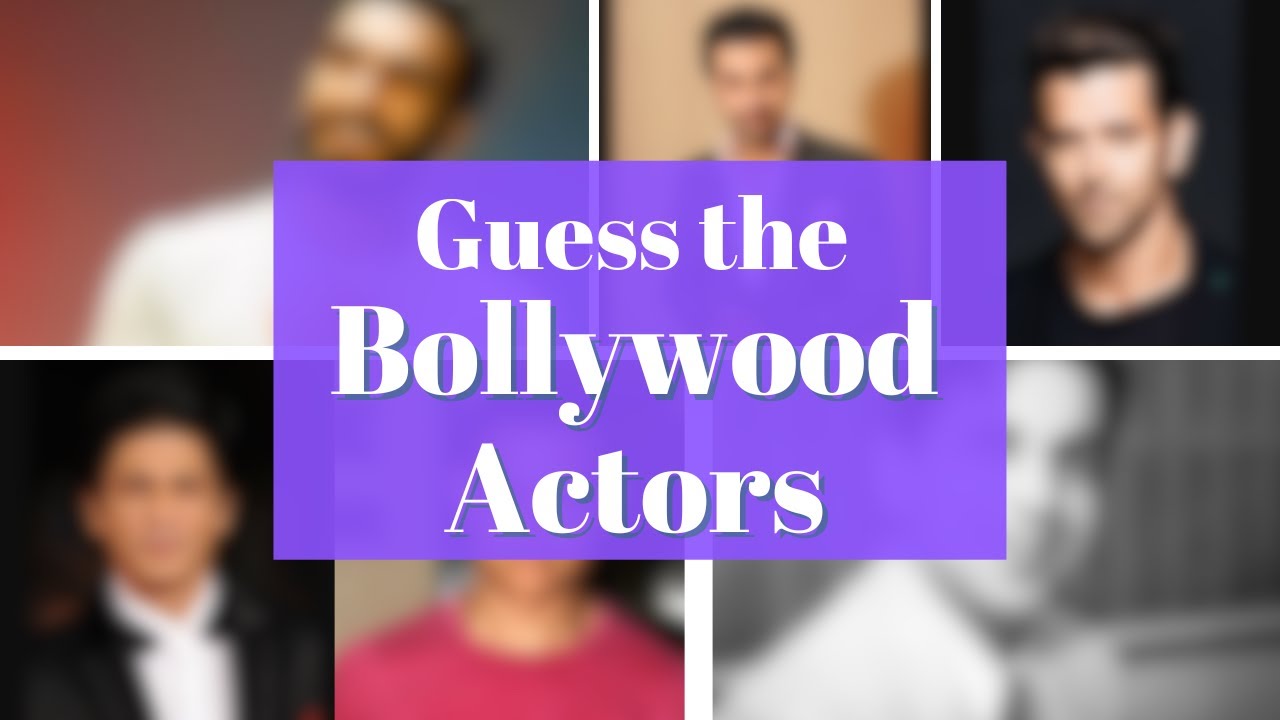 Guess the Bollywood Actors | Picture Quiz Challenge - YouTube