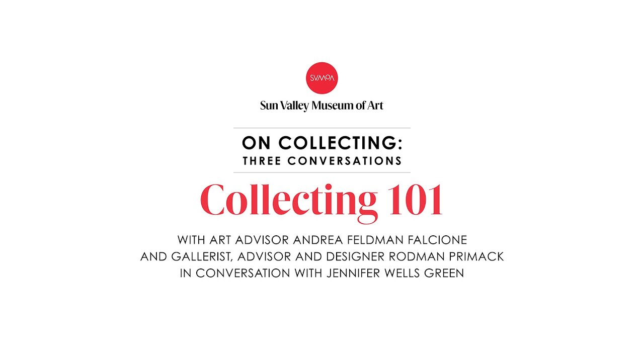 On Collecting: Collecting 101 with Art Advisor Andrea Feldman Falcione ...