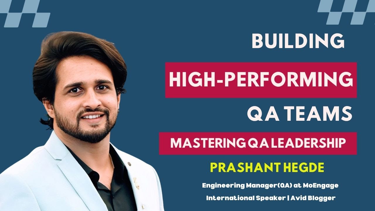 Building High-Performance Teams | Mastering QA leadership | Prashant Hegde | Vskills Interview ...