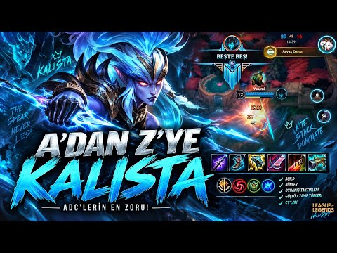 🔥 A'DAN Z'YE KALİSTA | ADC’LERİN EN ZORU! 🏹💀