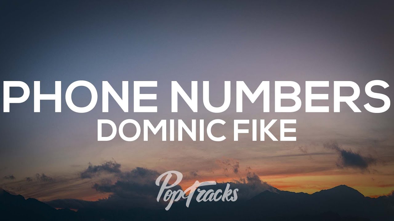 Phone Numbers - Dominic Fike [Lyrics] - YouTube