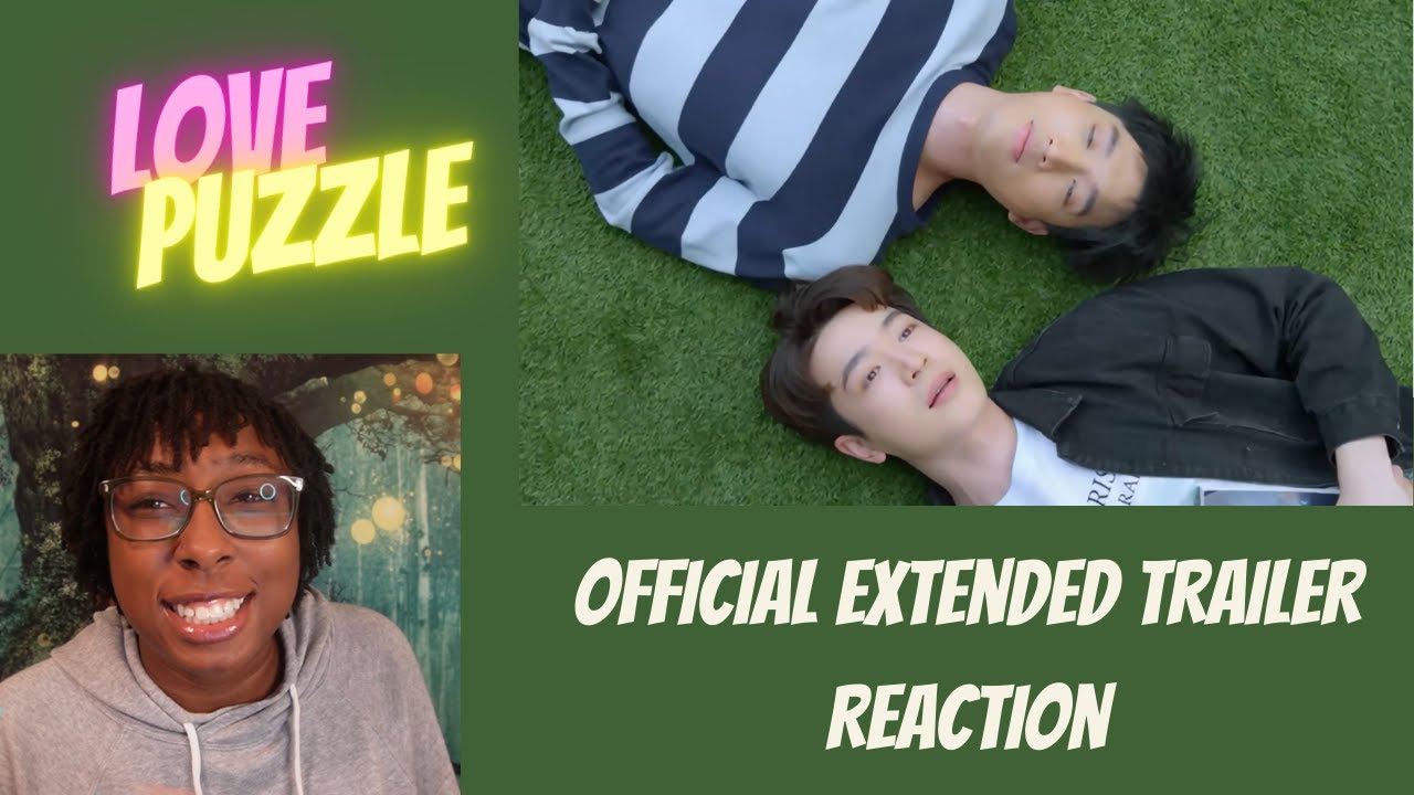 Love Puzzle Official Extended Trailer Reaction - YouTube