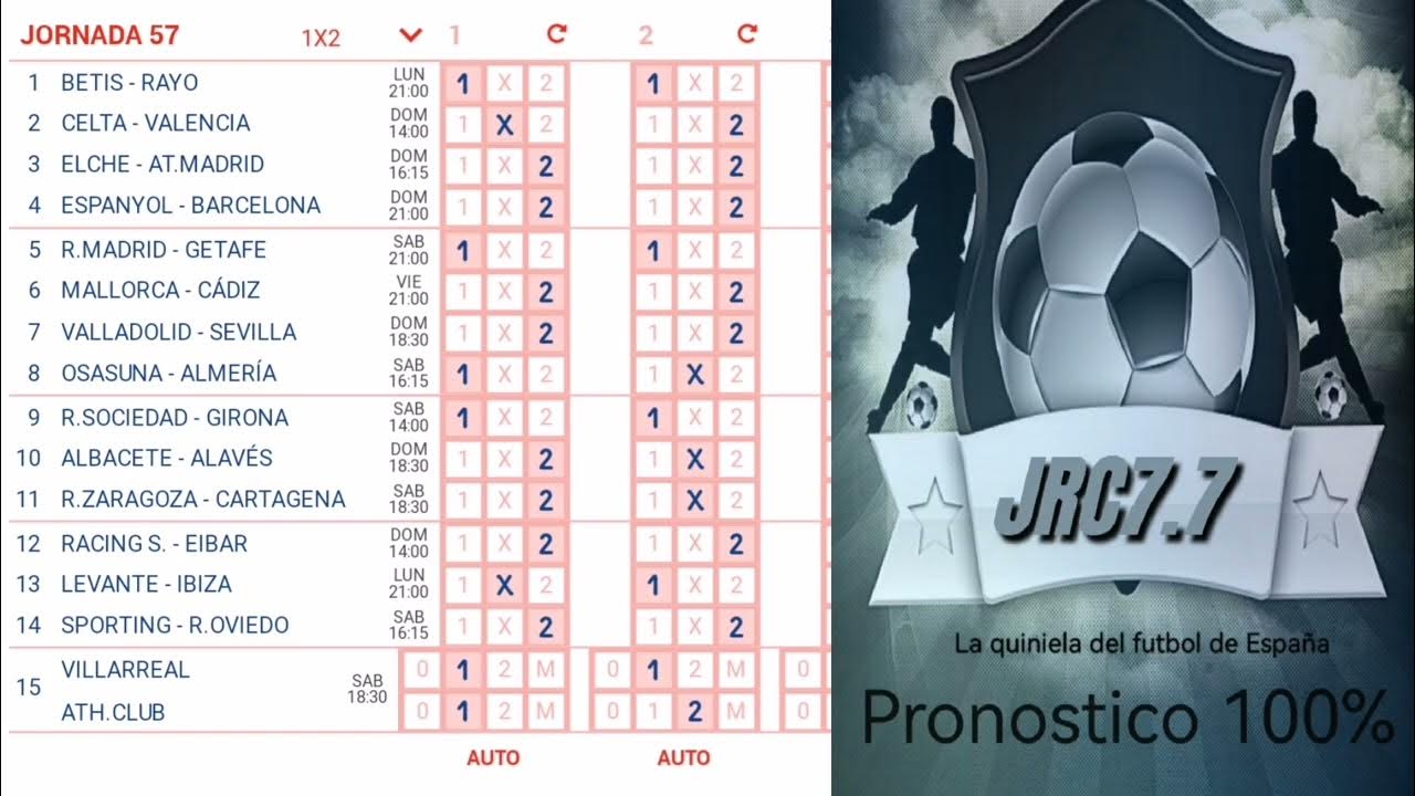 La Quiniela J57 de JRC7.7 - YouTube