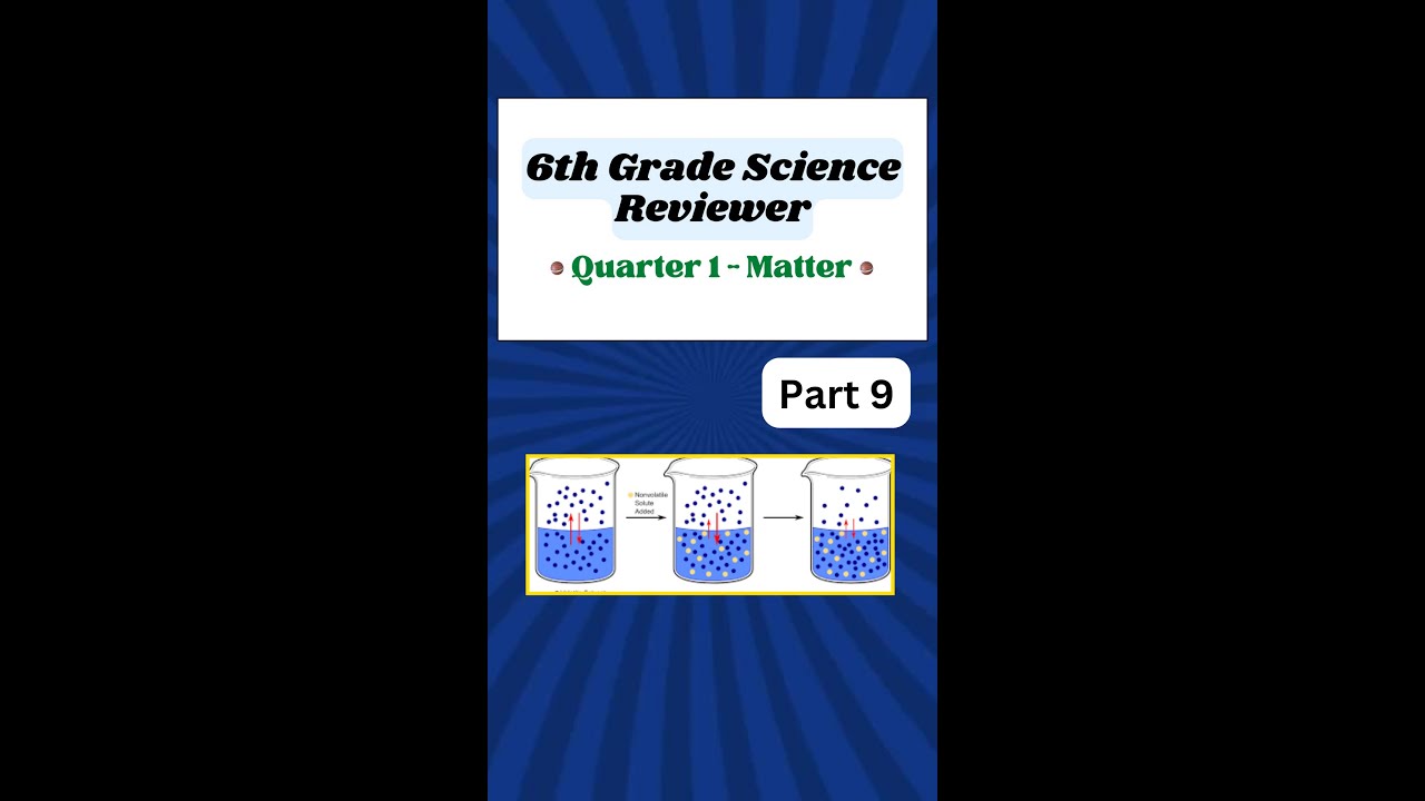 6th Grade Science Review Quarter 1 Part 9 / Matter / Quick Science ...