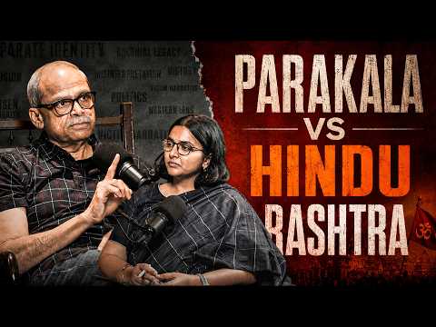 Parakala Prabhakar on Hindutva, Hindu Rashtra, Caste & the Future of India | A Dialogue with Swathi