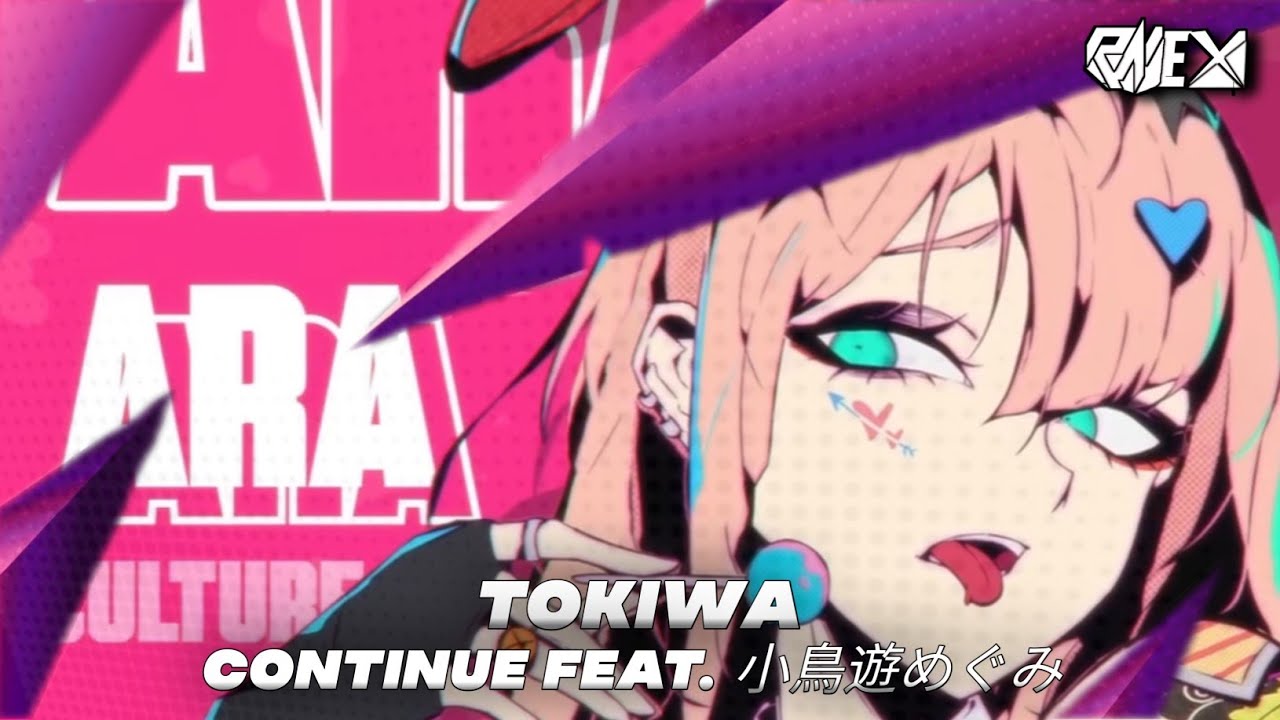 tokiwa - Continue feat. 小鳥遊めぐみ「Bass Boosted」HQ 音 - YouTube