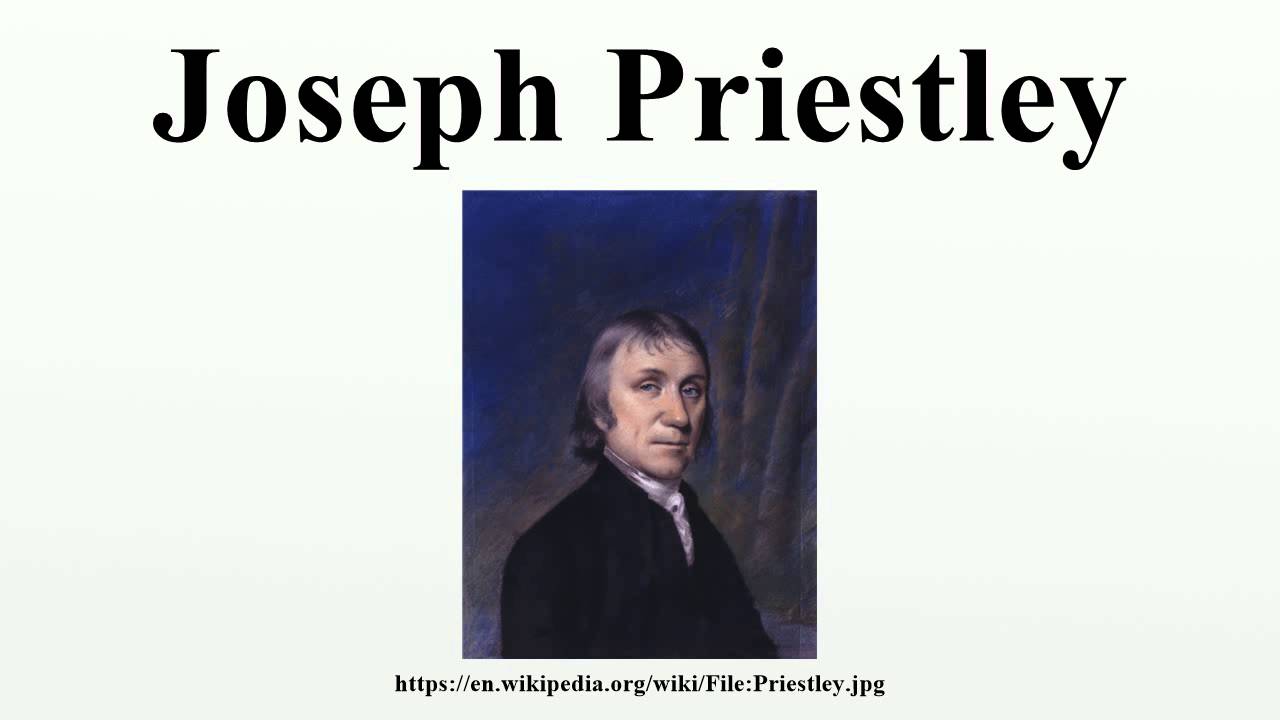 Joseph Priestley - YouTube