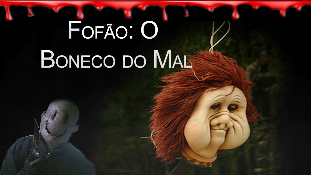 Fofão: O Boneco do Mal - YouTube