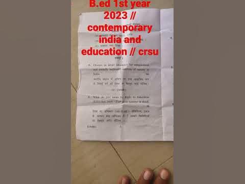 B.ed 1st year 2023 // contemporary india and education // question paper // crsu - YouTube