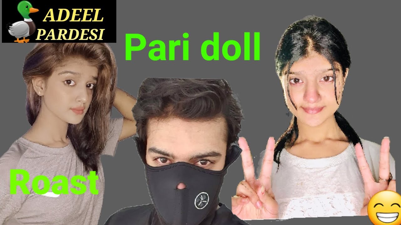 (PARI DOLL) Tiktoker Roast of Pakistan || Adeel Pardesi - YouTube