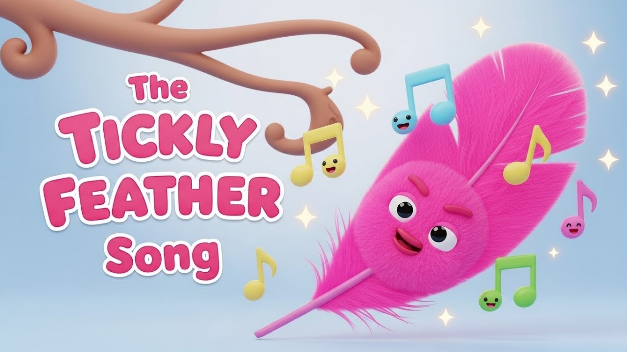 The Tickly Feather Song 🪶🎶 | Kids Fun Song | Early Learning Video - YouTube