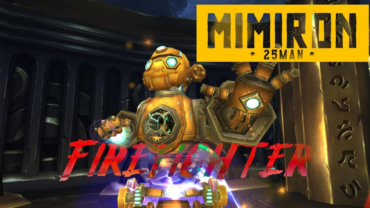 Mimiron Firefighter 25-man | Firemage | Wotlk Classic | Ulduar - YouTube