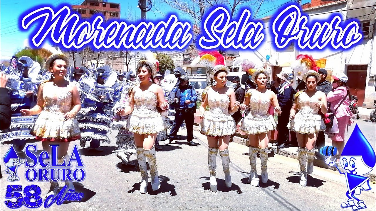 SELA ORURO - 58 AÑOS DE ANIVERSARIO | RECORRIDO MORENADA SELA ORURO 2022 - YouTube