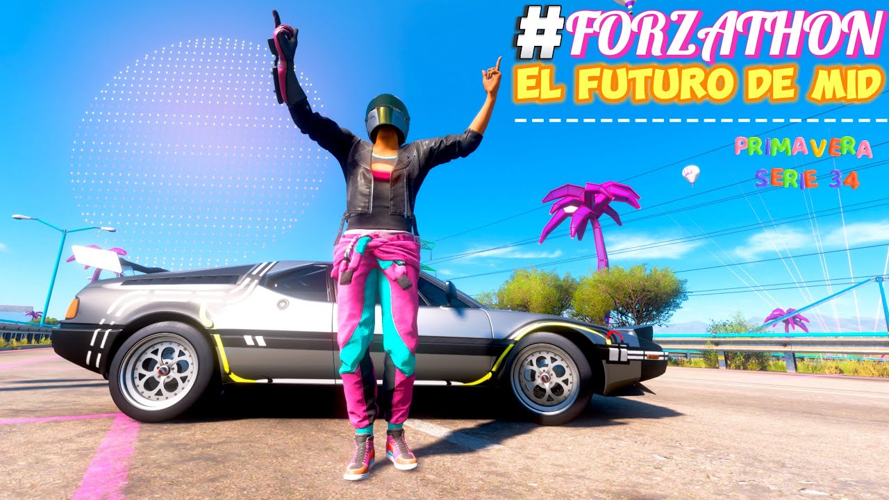 #FORZATHON: EL FUTURO DE MID | FH5 | PRIMAVERA S34 "HORIZON RETRO WAVE ...