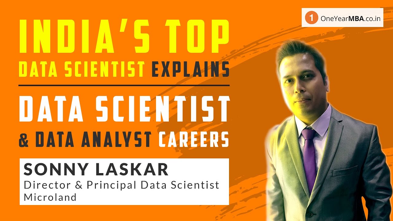 Data Scientist & Data Analyst Careers Explained By India’s Top Data ...