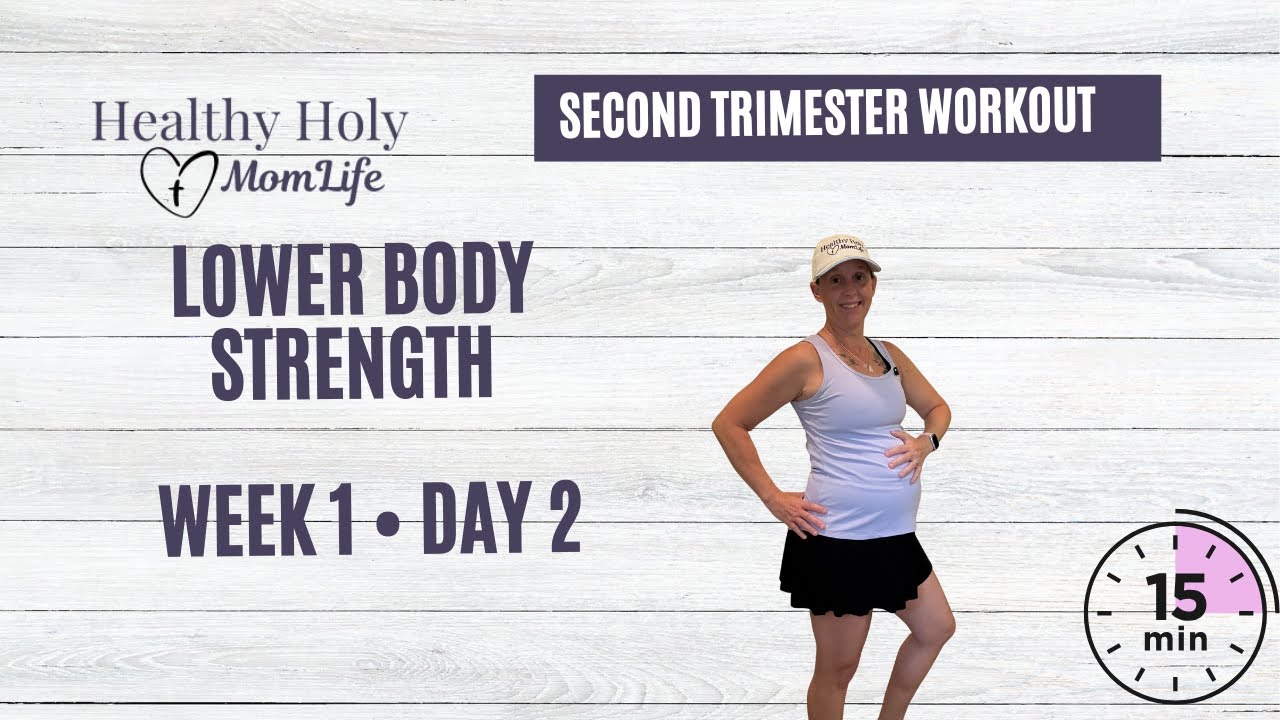 Second Trimester Lower Body Strength + Core | Week 1 Day 2 | Standing ...