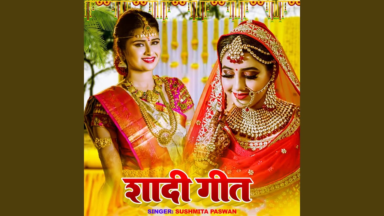Shadi Geet - YouTube