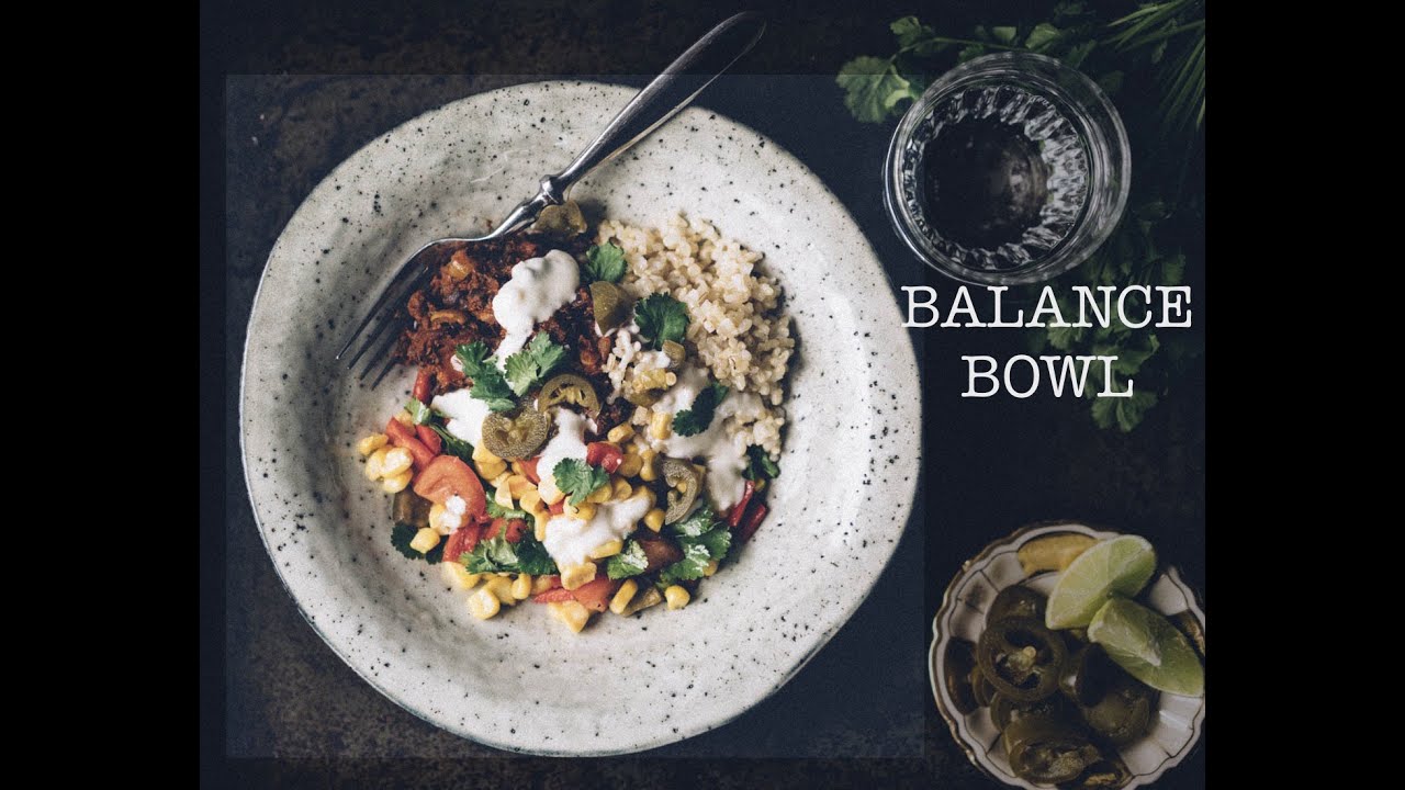 VEGAN DINNER :: Mexican Inspired Balance Bowl - YouTube