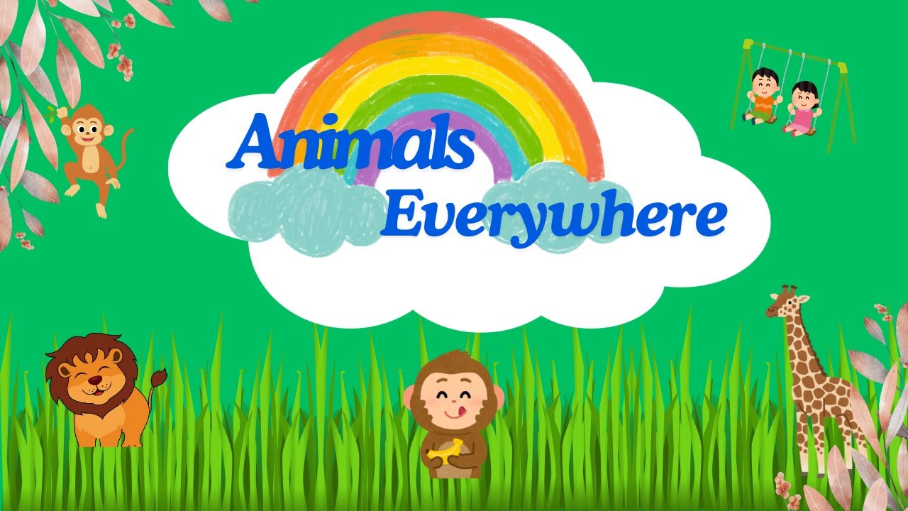 Animals Everywhere! | Poem for Kids 🐰🦒 🐸🦋🐬 - YouTube
