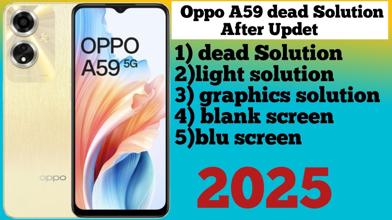 Oppo A59 5g Display Blue After Updet | Oppo A59 5g Dead After Updet ...