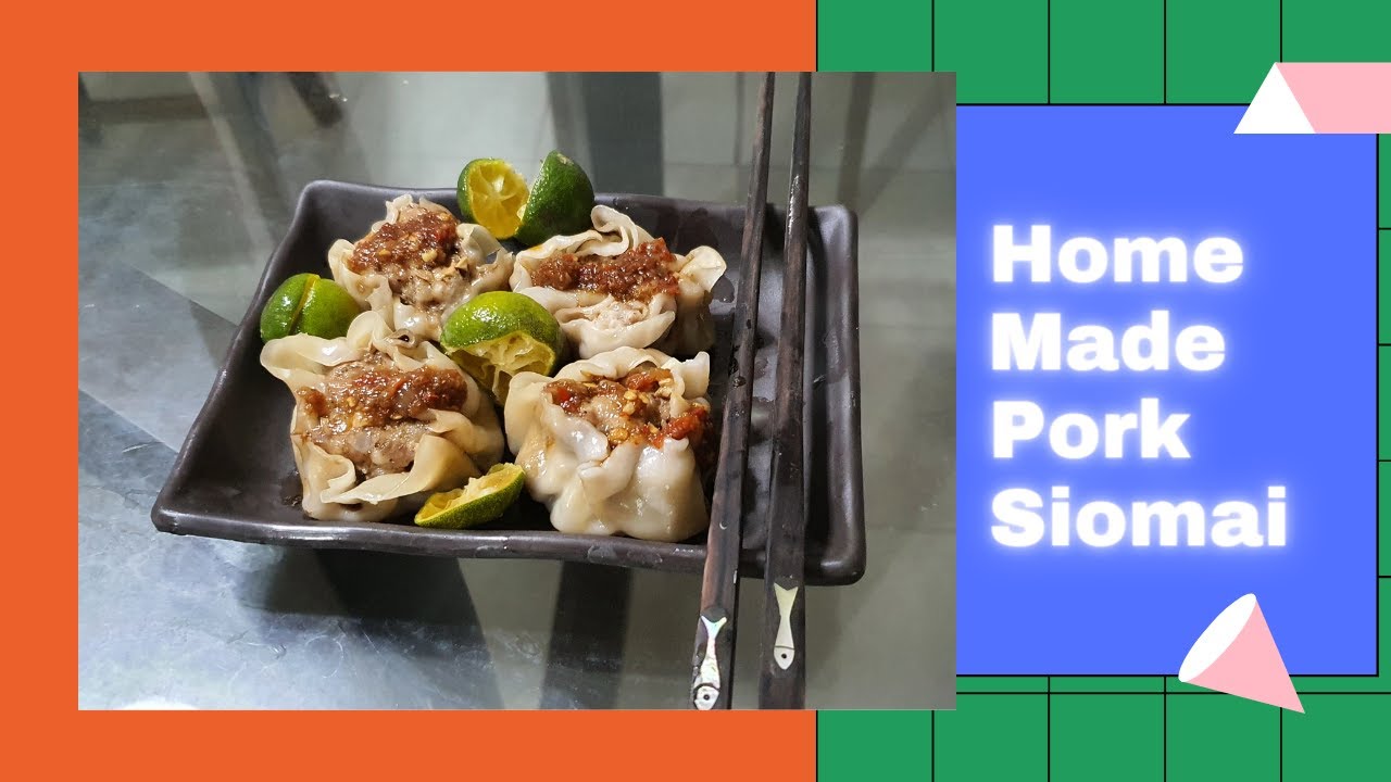 How To Make Homemade Pork Siomai I Siomai Recipe Filipino Style I ...