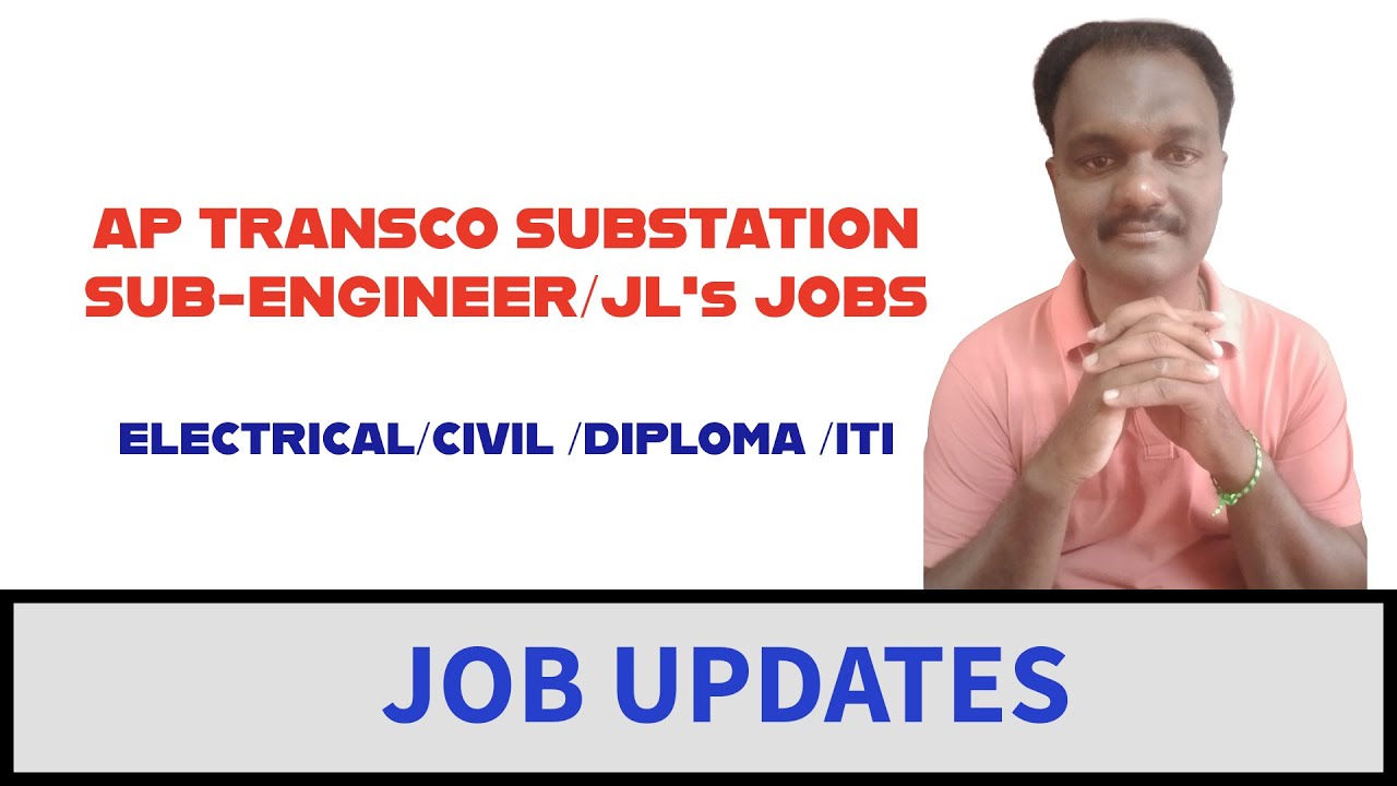 AP TRANSCO SUBSTATION SUB-ENGINEER/JL's JOBS - YouTube