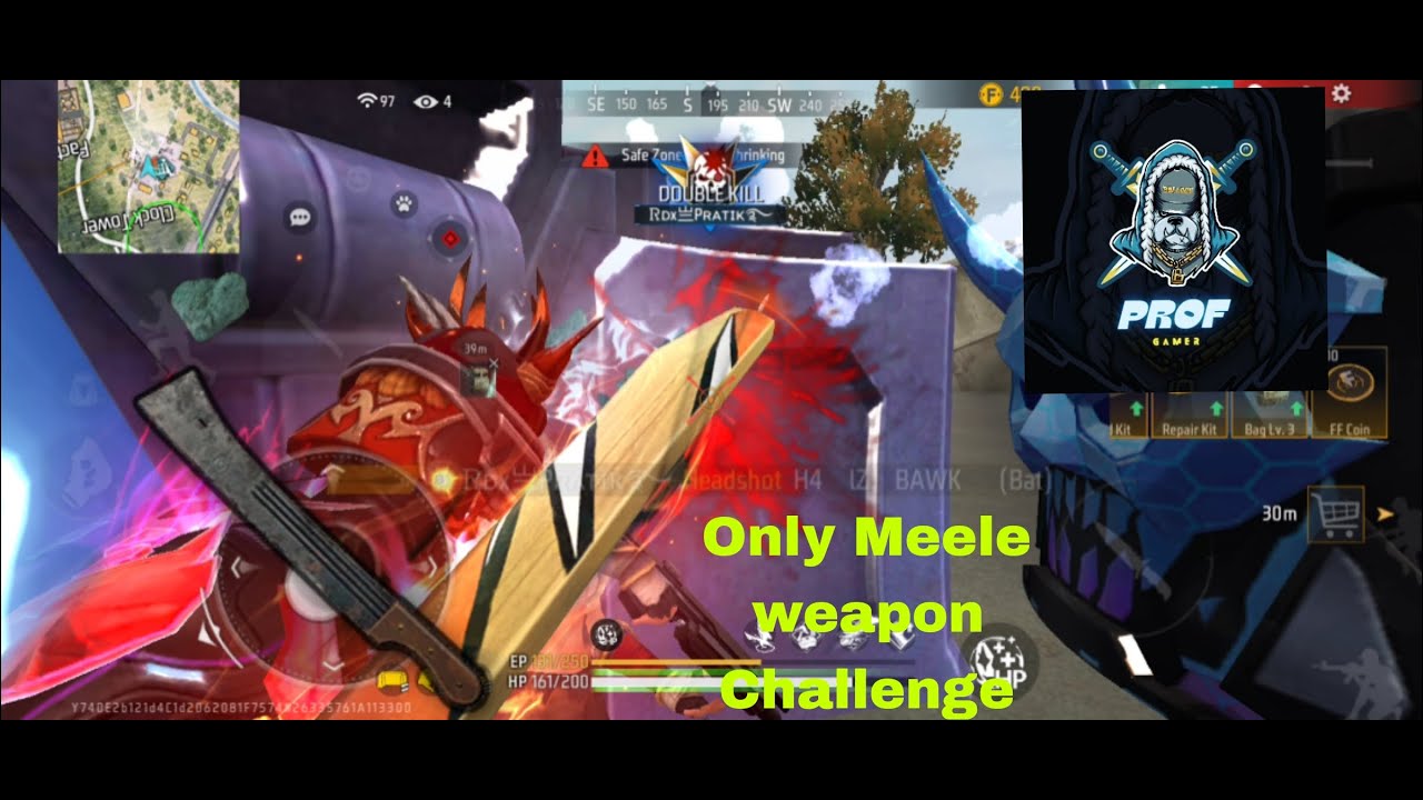 Only Meele weapon challenge|Prof Gamer FF|Garena Free Fire - YouTube