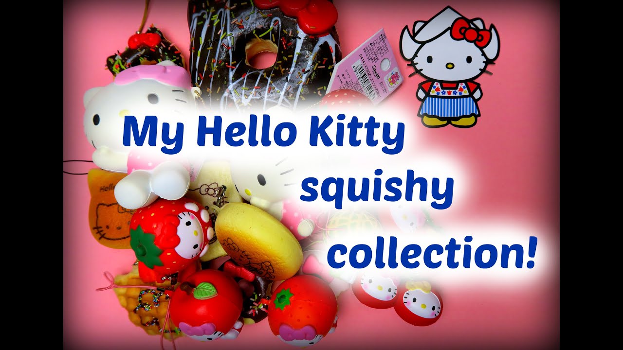 My Hello Kitty Squishy Collection!! - YouTube