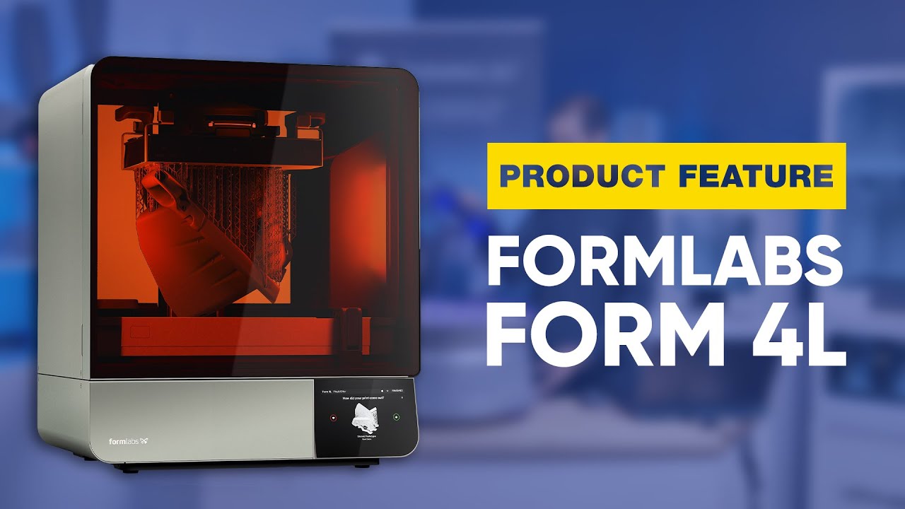 Formlabs Form 4L Product Feature - YouTube