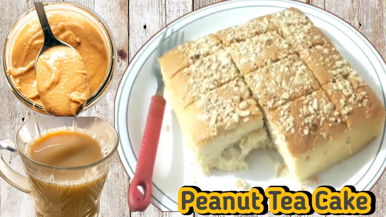 Peanut Tea Cake Recipe || Soft and Spongy Peanut Cake ...