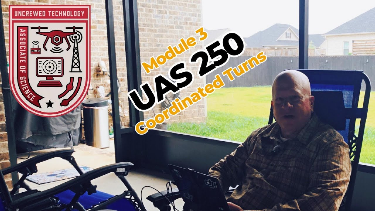 SDI UAS 250 Module 3 Coordinated Turns - YouTube