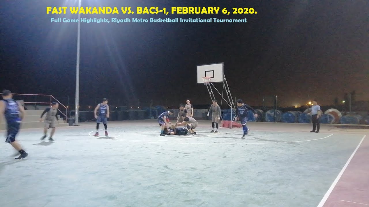 FAST WAKANDA VS. BACS-1, February 6, 2020. Riyadh Metro Basketball ...