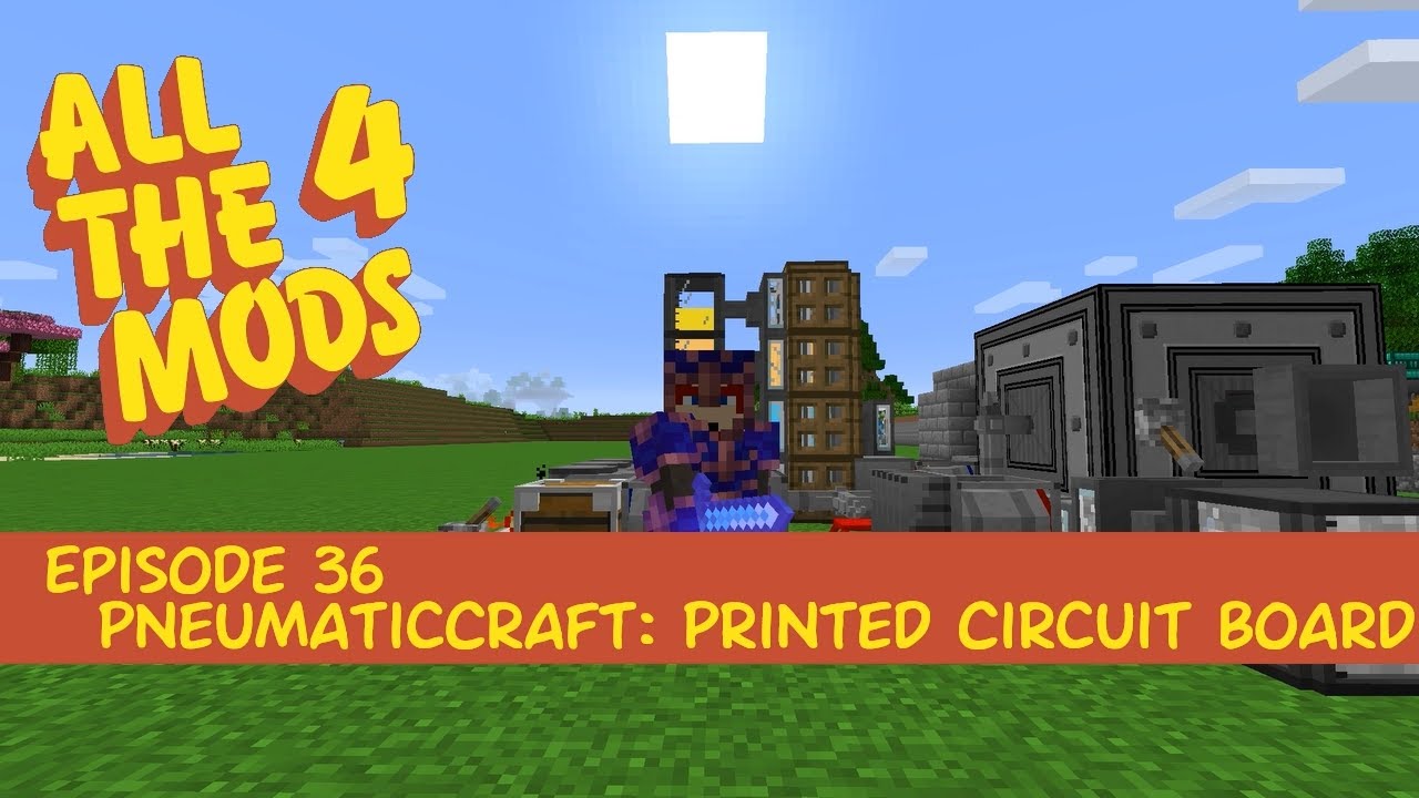 All the Mods 4 #36 - PneumaticCraft: Printed Circuit Board - YouTube