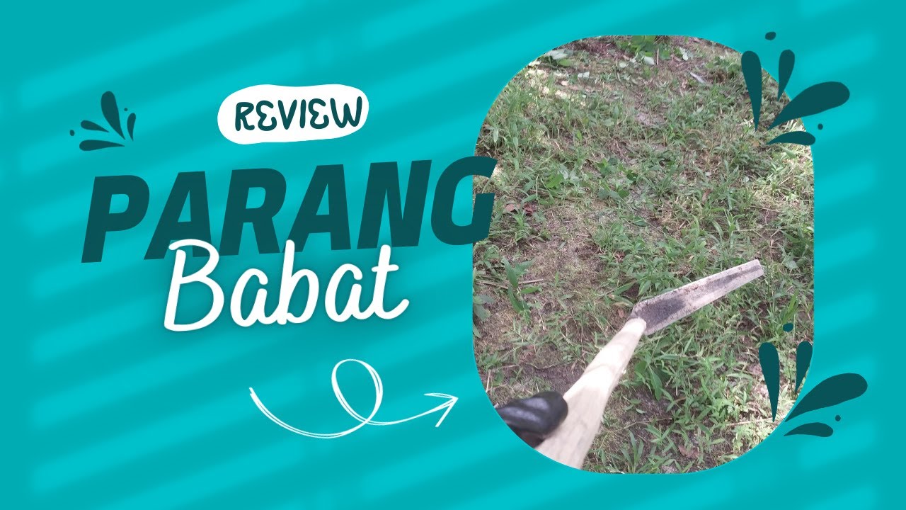 Review : Parang Babat Rumput - YouTube