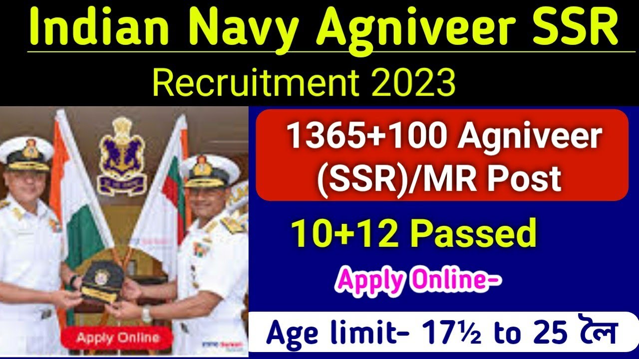 💥Indian Navy SSR Recruitment 2023 –1365 +100 Agniveer (SSR)+MR Post|💥 ...