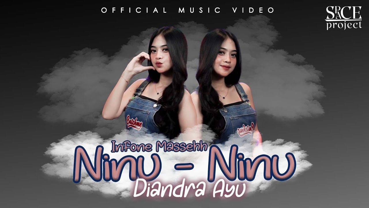 DIANDRA AYU - NINU NINU | INFONE MASEH ( OFFICIAL LIVE MUSIC ) - SPACE ...