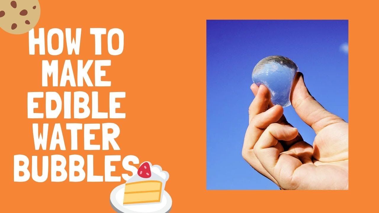 How to Make Edible Water Bubbles - YouTube