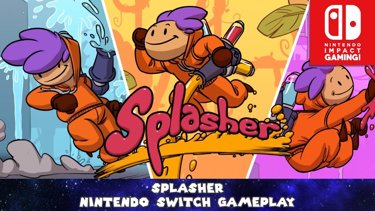 Splasher Nintendo Switch Gameplay - YouTube