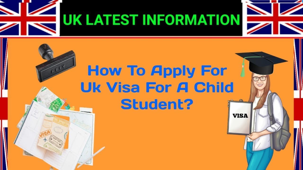 How To apply for UK visa for a Child Student ?|European student in UK ...