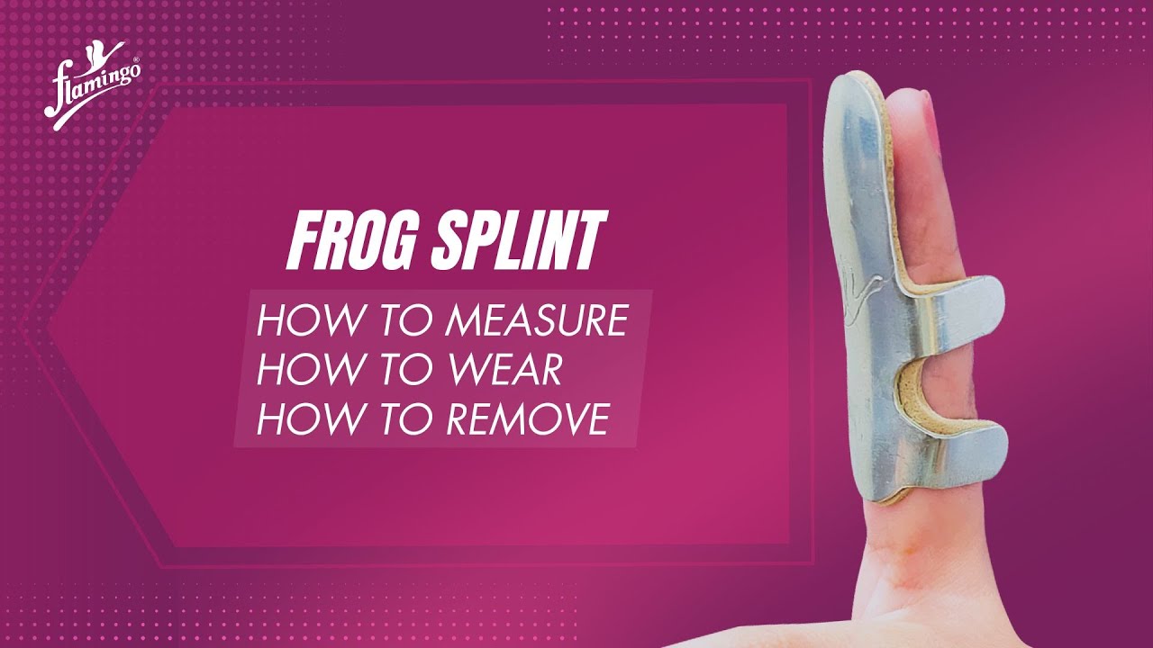 Frog Splint | Flamingo | How to wear - YouTube
