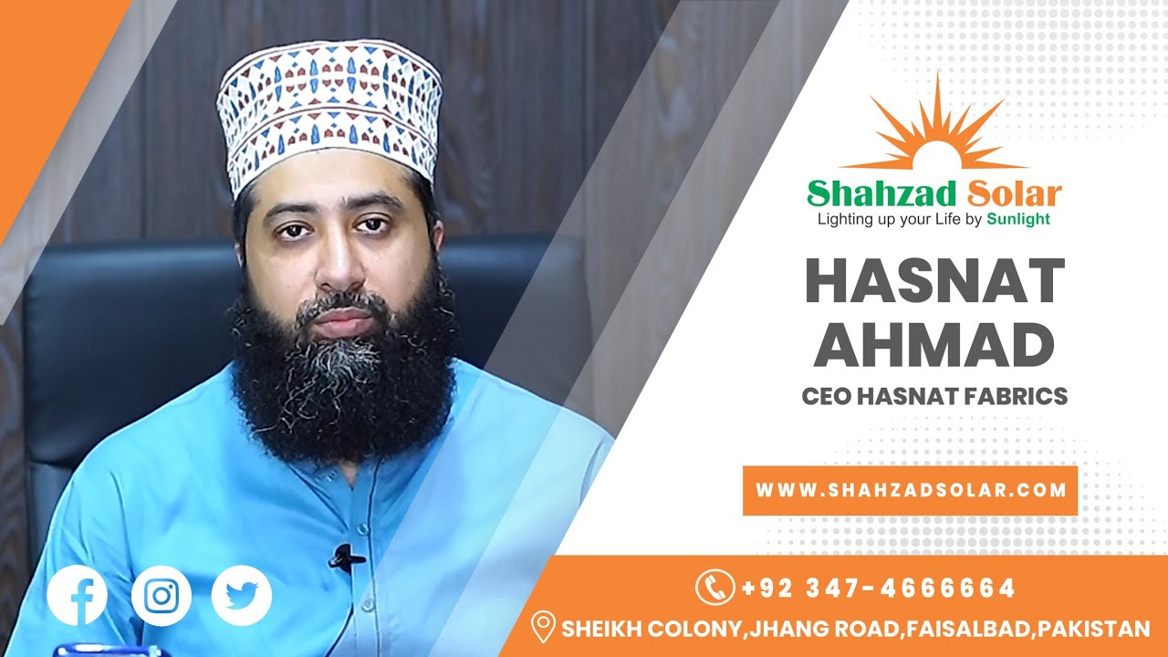 Top Solar Company in Faisalabad || Customer Satisfaction || Hasnat ...