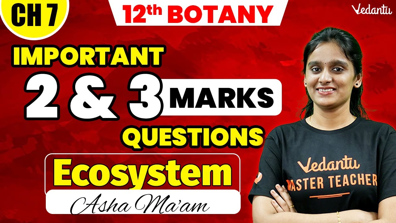 12th Botany | Chapter 7 - Important 2 and 3 Marks Questions | 2nd Mid ...