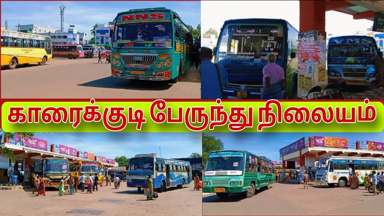 Karaikudi New Bus stand | Sivagangai | Chettinadu |Tnstc | Setc ...