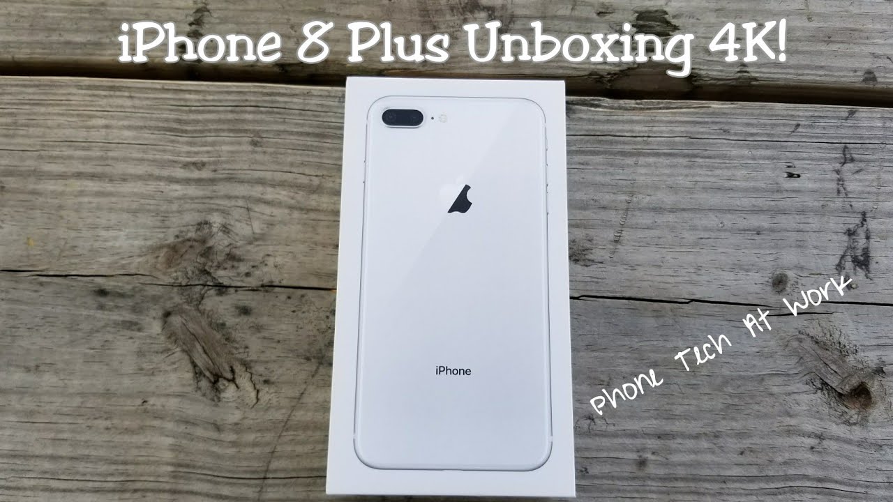 iPhone 8 Plus Unboxing! 4K! ️ - YouTube