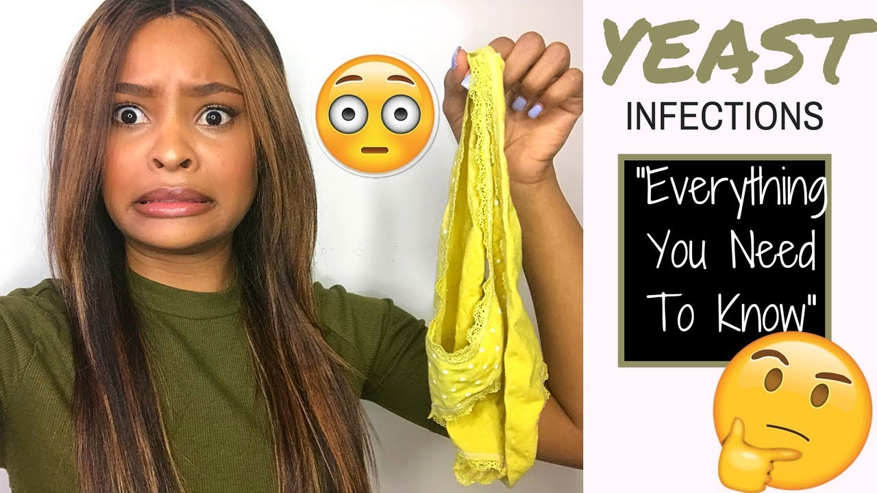 THE TRUTH ABOUT YEAST INFECTIONS | WHAT IS IT? SYMPTOMS? HOW TO TREAT ...
